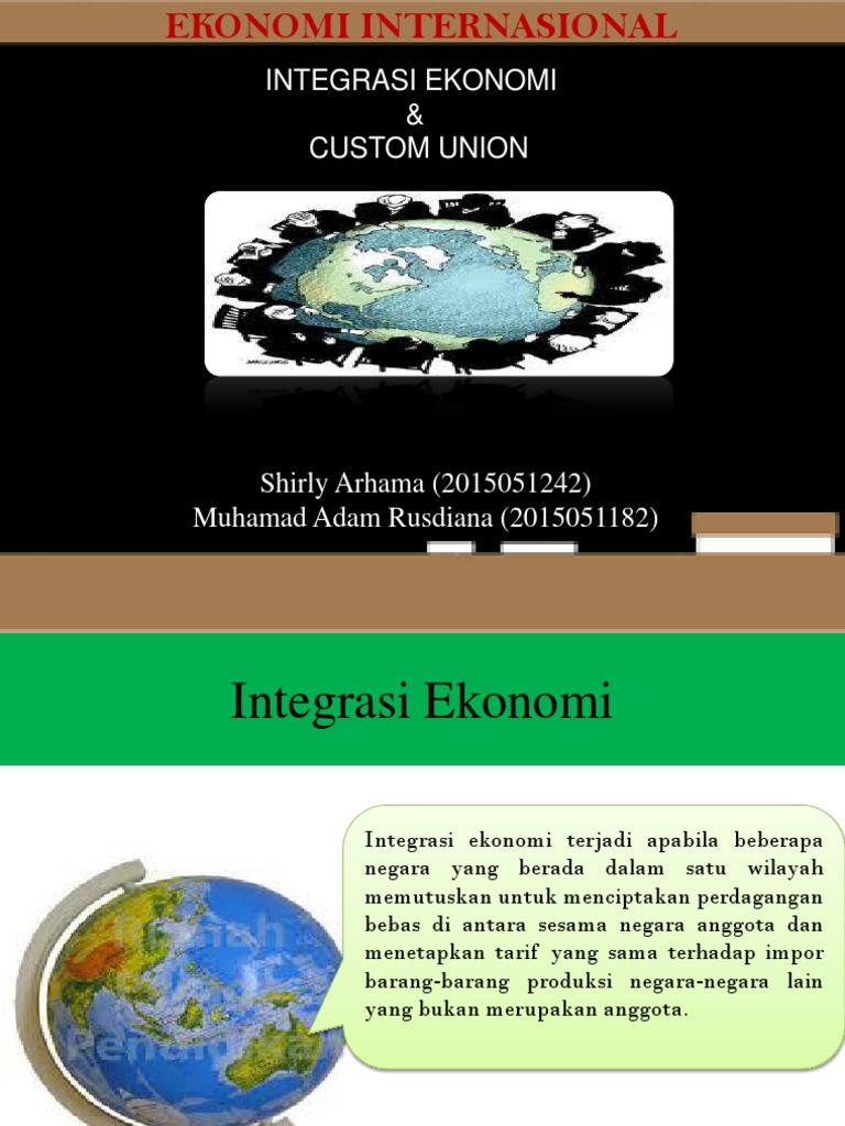 Integrasi Ekonomi & Custom Union | PDF | Politik