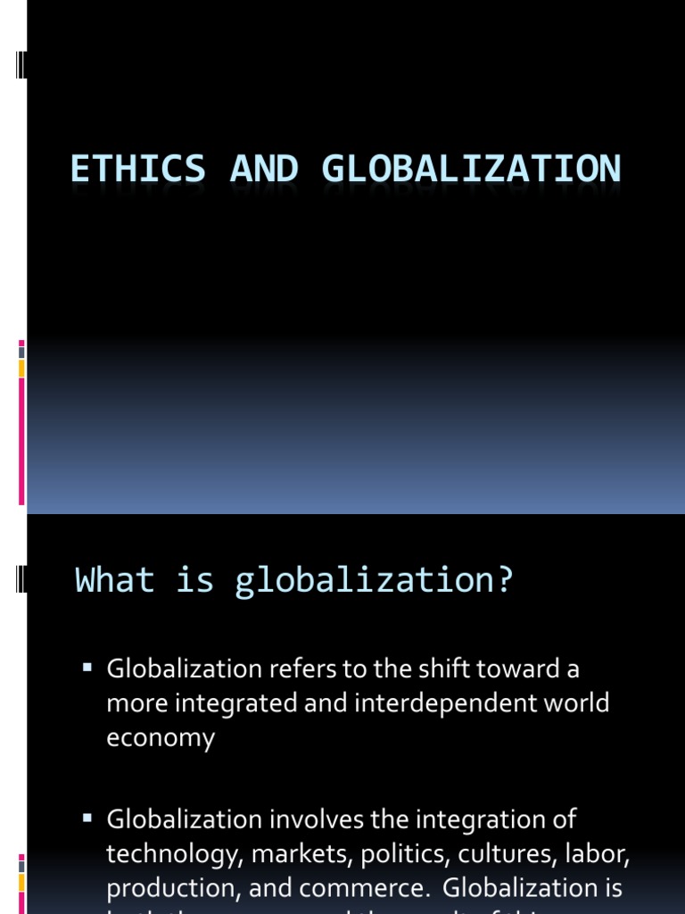 Ethics in Globalization and MNEs | PDF | Multinational Corporation ...