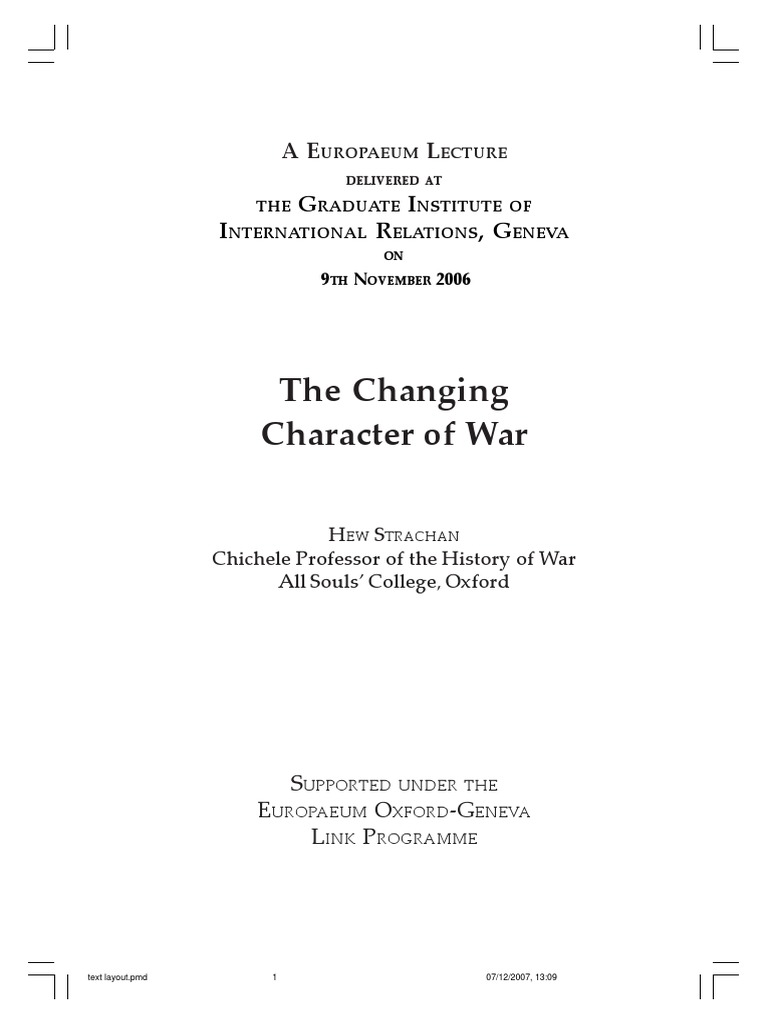 The Changing Character of War Hew Strachan Europaeum Lecture 2006 | PDF ...