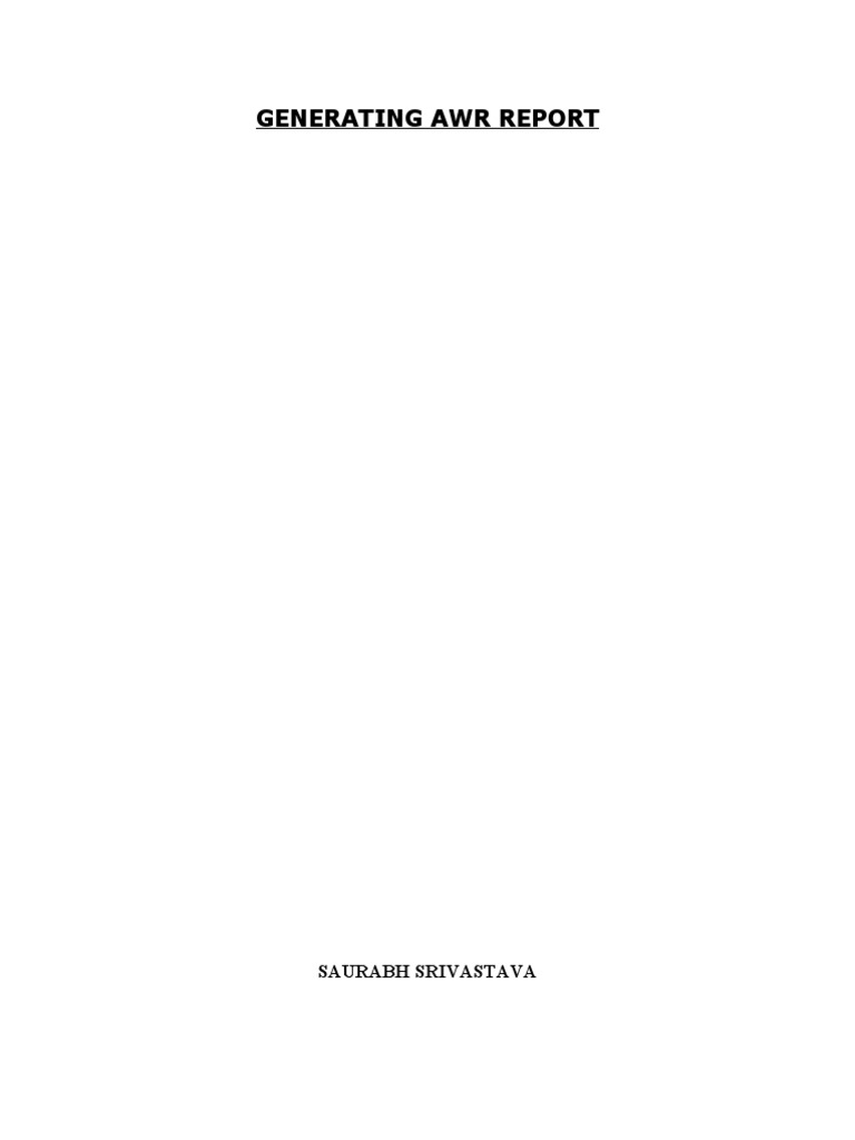 Generating Awr Report Pdf Oracle Database Operating System Technology