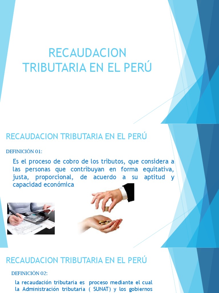 Recaudacion Tributaria en El Perú | PDF | Cuota | Impuestos