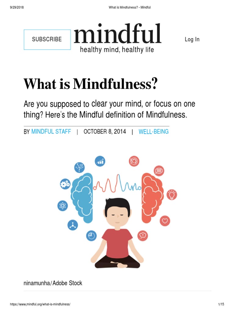 What Is Mindfulness - Mindful | PDF | Mindfulness | Meditation