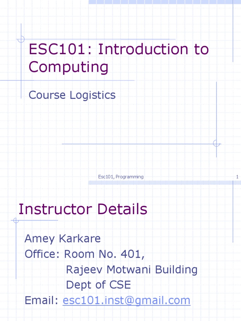ESC101: Introduction To Computing: Course Logistics | PDF