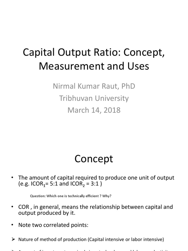 Capital Output Ratio (Slide) | PDF | Output (Economics) | Depreciation