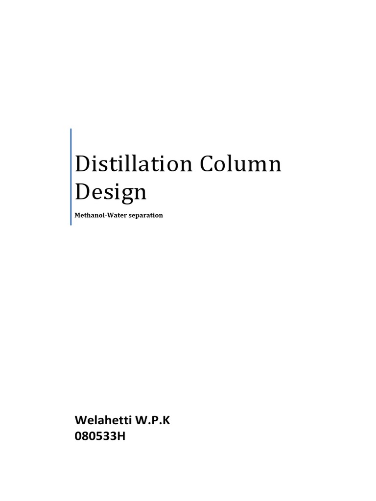 Distillation Column Design Methanol Water | PDF | Unit Operations ...