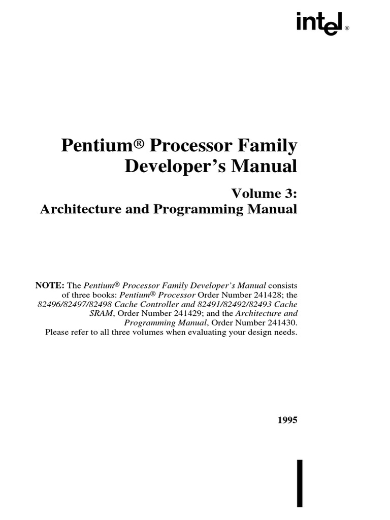 Pentium Processor Family Developer's Manual: of Three Books: Pentium ...