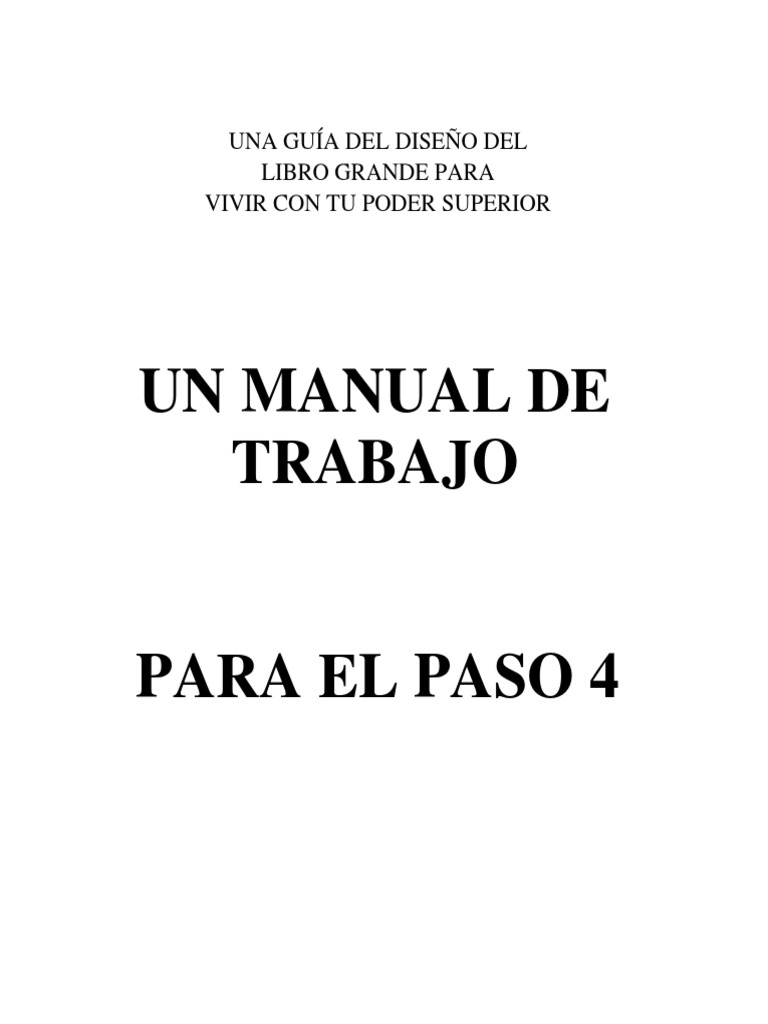 UNA GUÍA DEL DISEÑO DEL Cuarto Paso | Descargar gratis PDF | Bill W ...