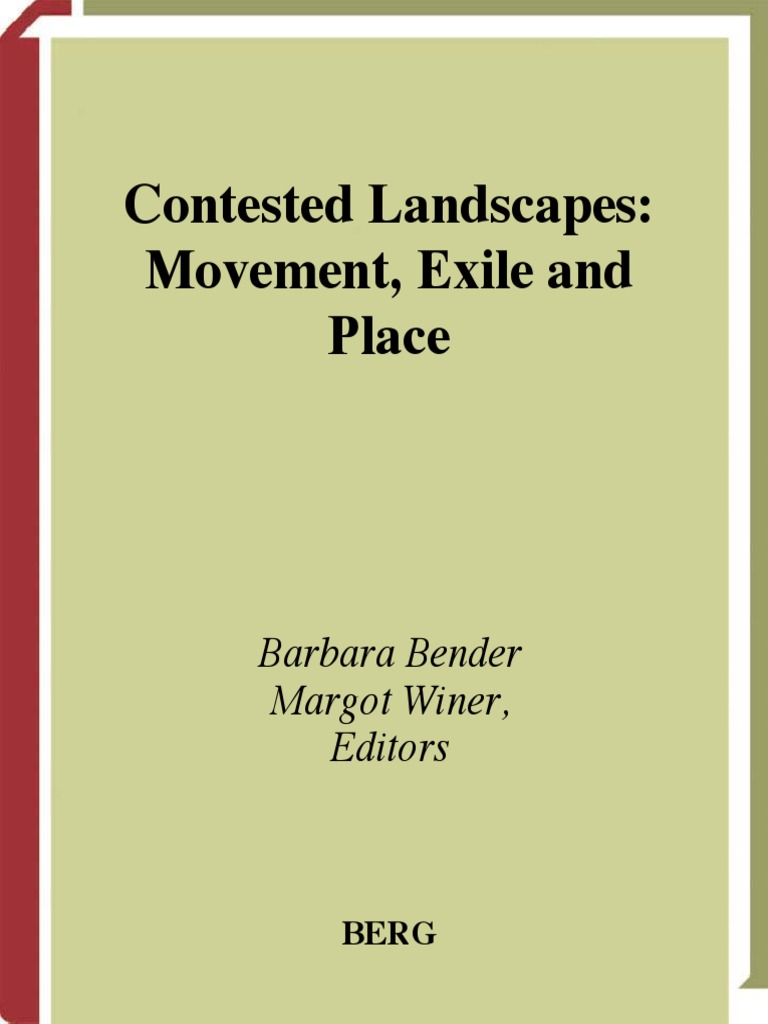 Contested Landscapes: Movement, Exile and Place | PDF | Landscape ...