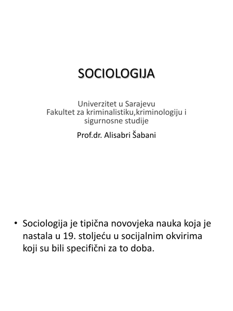 SOCIOLOGIJA-prezentacija Predavanja | PDF