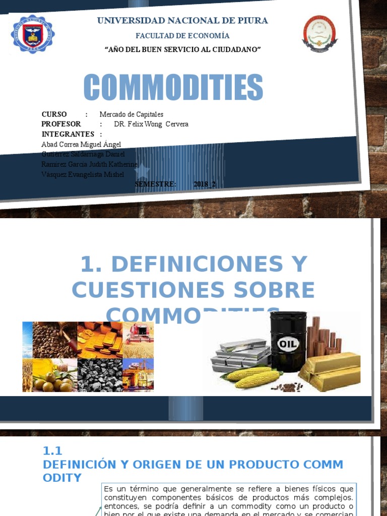 Definición y Clases de Commodities | PDF | Mercancía | Perú