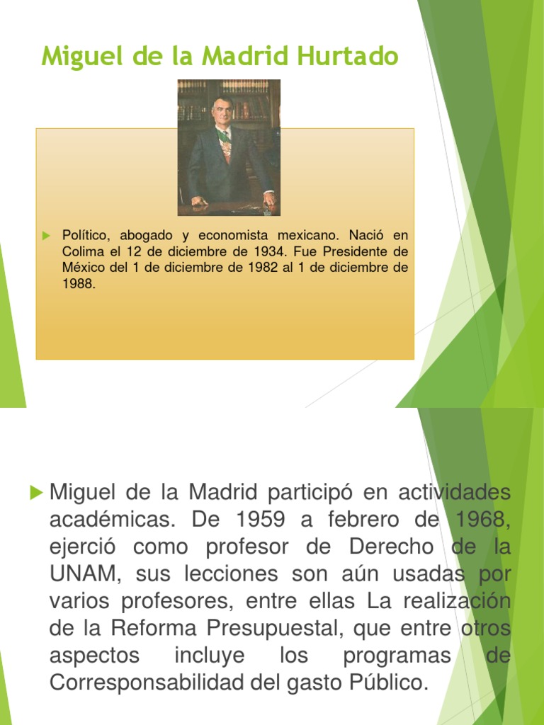 Miguel de La Madrid Hurtado.ppt | Economias | Política