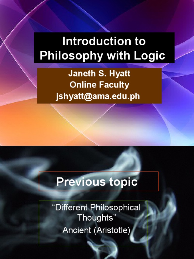 Introduction To Philosophy With Logic: Janeth S. Hyatt Online Faculty ...
