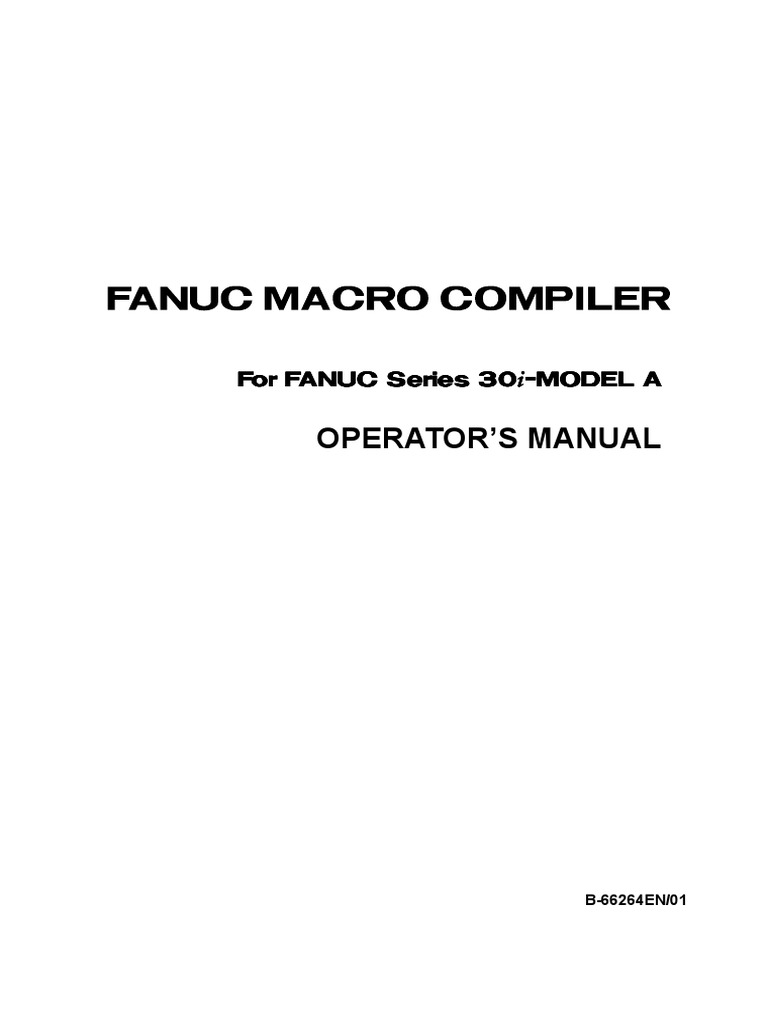 Fanuc Macro Comp. Series 30i | PDF | Library (Computing) | Computer Program