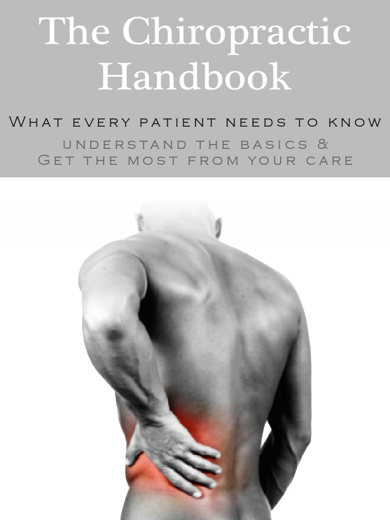 The Chiropractic Handbook | PDF | Chiropractic | Back Pain