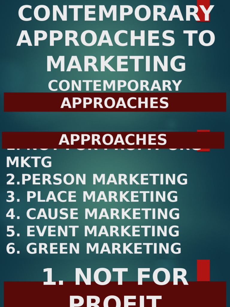 Topic 5. Contemporary Approaches To Marketing | PDF | Marketing ...