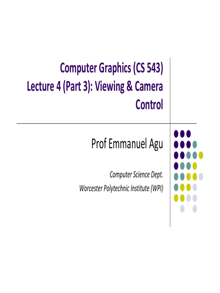 Computer Graphics (CS 543) Lecture 4 (Part 3) : Viewing & Camera Control | PDF | Euclidean ...
