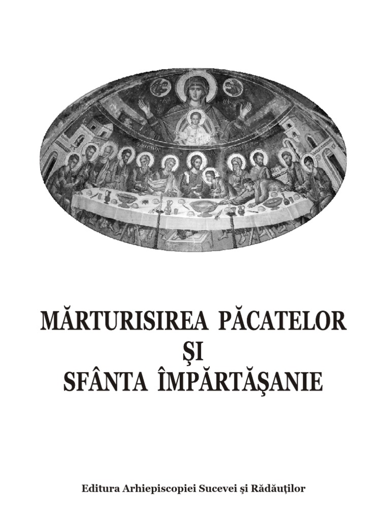 Marturisirea Pacatelor Si Sfanta Impartasanie | PDF