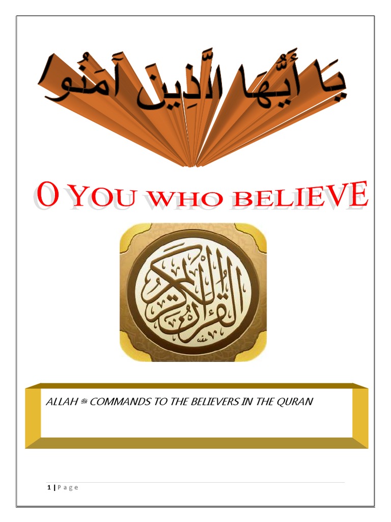 O You Who Believe (Believers of Allah) | PDF | Quran | Islam