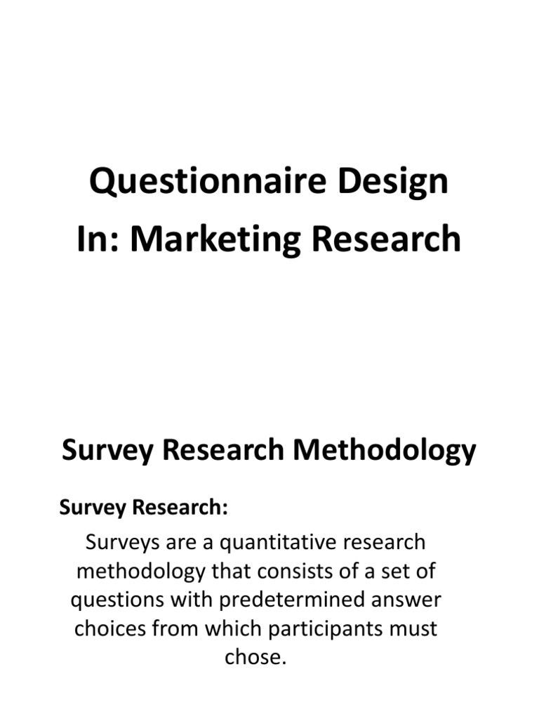 Questionnaire Design In: Marketing Research | PDF | Survey Methodology ...