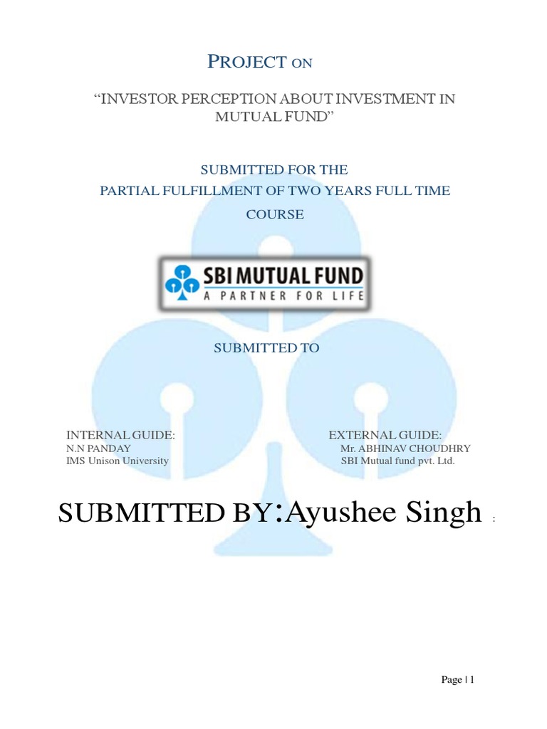 Investor Perception About Investment in Mutual Funds: Insights into ...