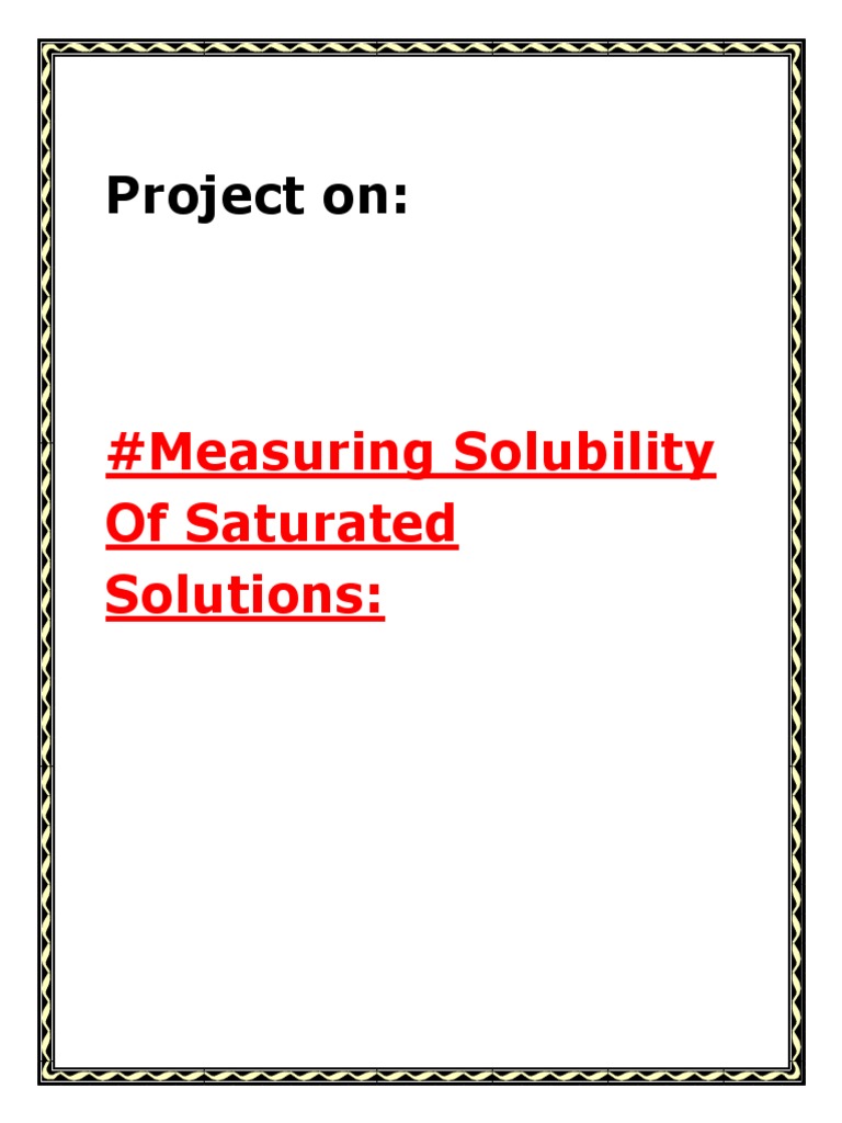 Biology Class 12 Project | PDF | Solution | Solubility