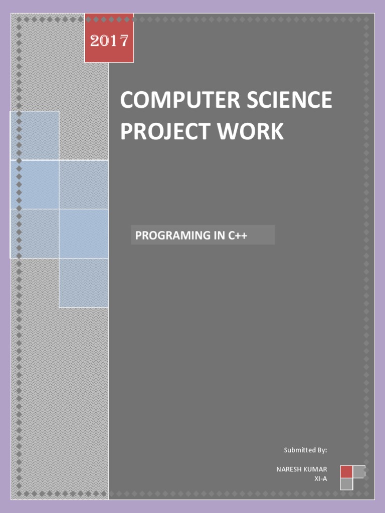 Computer Science Project Work | PDF | C++ | Computer Programming