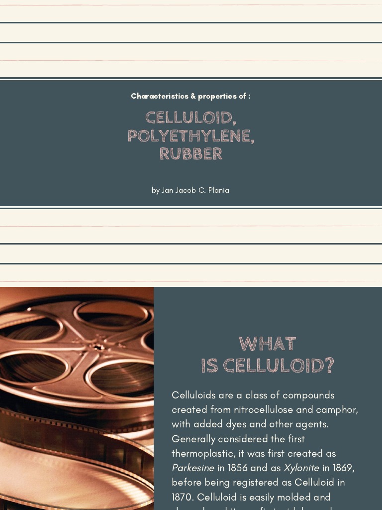 Understanding Celluloid Properties | PDF | Natural Rubber | Polyethylene