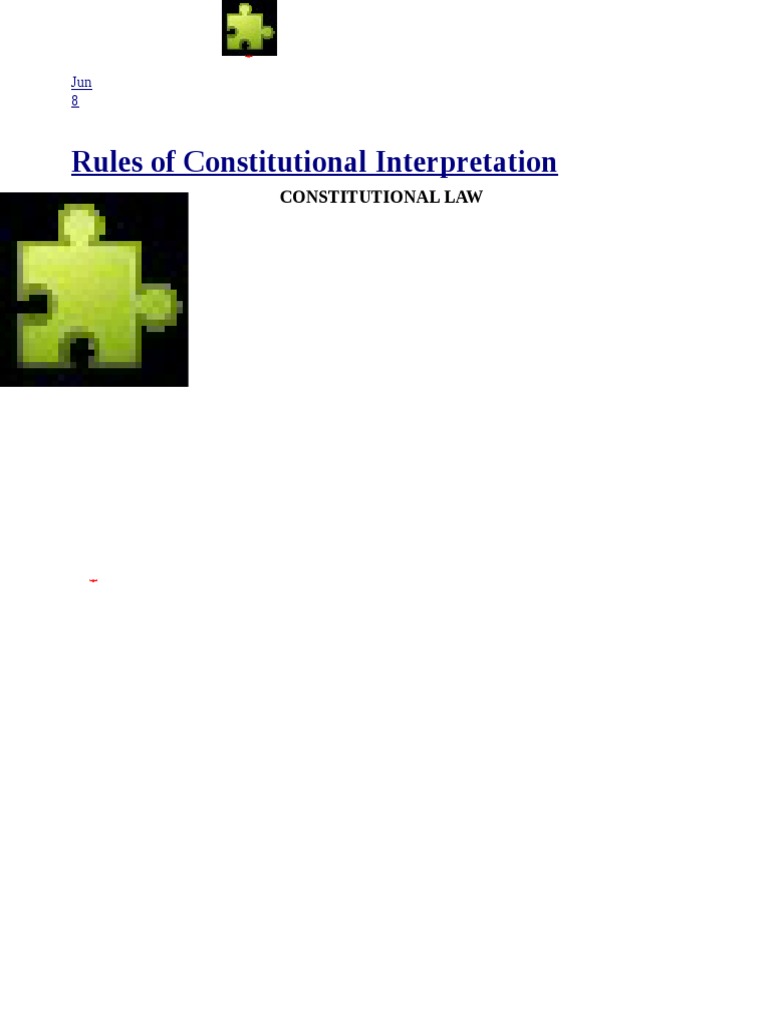 Constitutional Interpretation Rules Explained | PDF | Constitution | Virtue