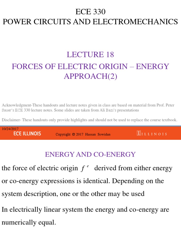 ECE 330 Power Circuits and Electromechanics: Forces of Electric Origin ...