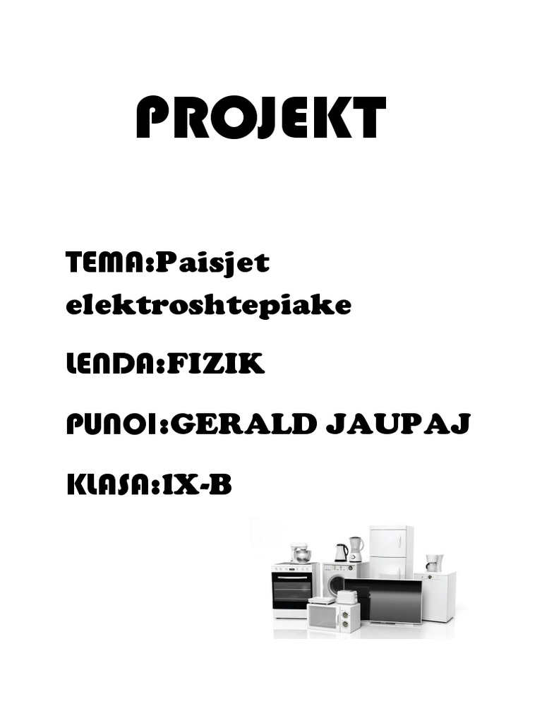 PROJEKT Fizike Per Pajisjet Elektroshtepiake | PDF