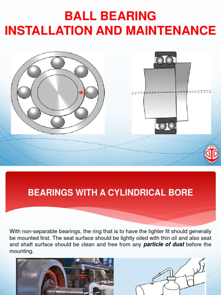 Ball Bearing Installation and Maintenance | PDF | Bearing (Mechanical ...