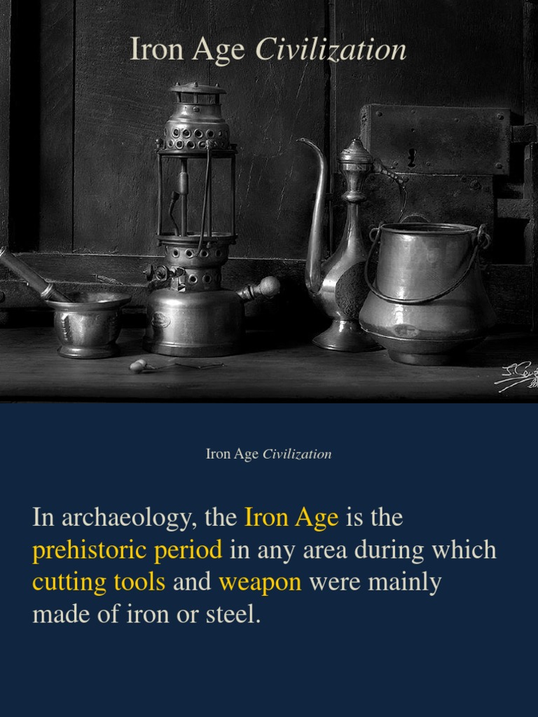 Iron Age Civilization | PDF | Iron Age | Celts