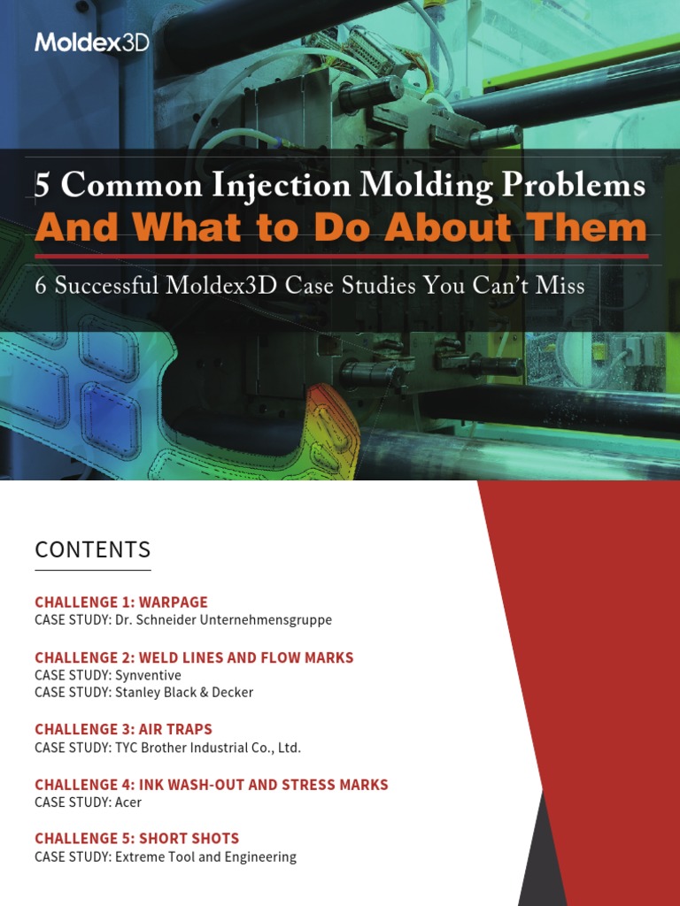 Moldex Six Successful Case Studies 2018 | Download Free PDF | Casting (Metalworking) | Simulation