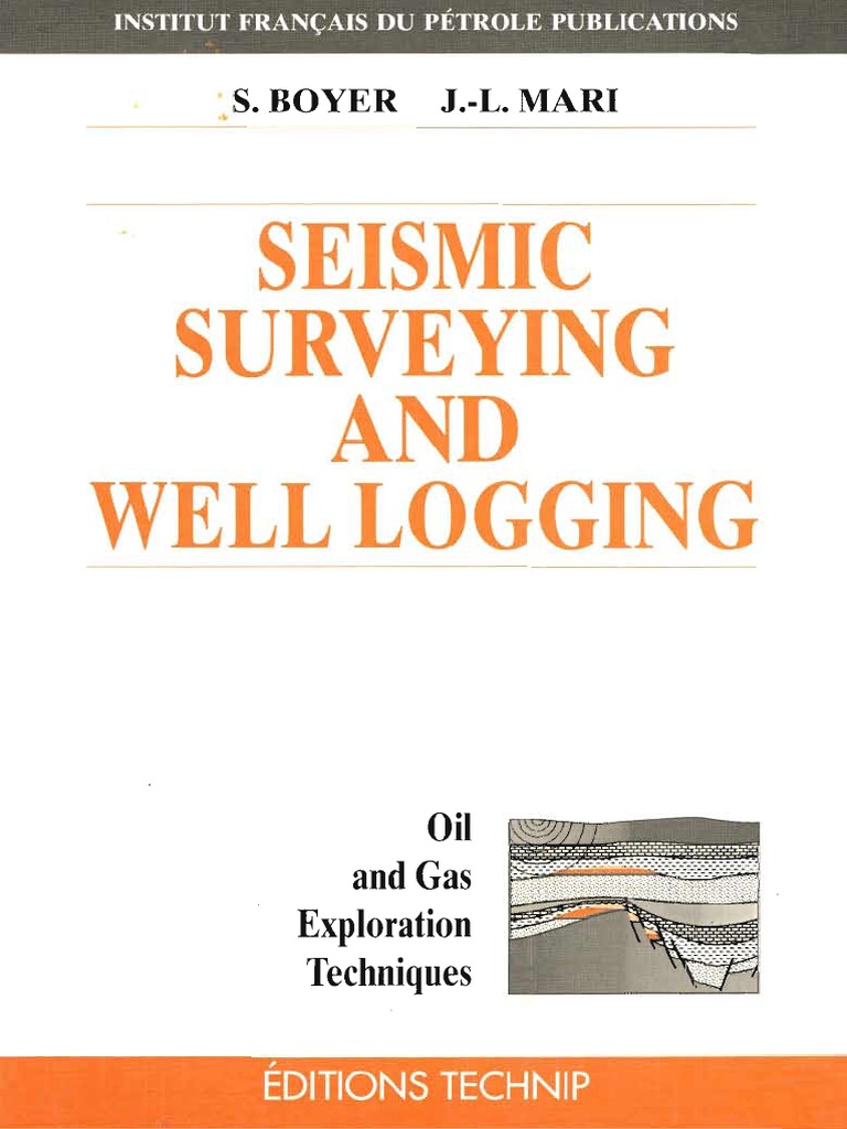 Seismic Surveying and Well Logging | PDF | Seismology | Geophysics