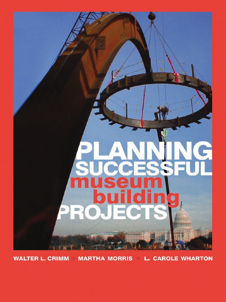 99-Planning Sucessful Museum Buildingm Projects PDF | PDF | Museum ...