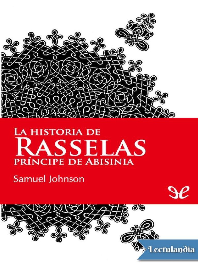 La Historia de Rasselas | PDF | Samuel Johnson | William Shakespeare