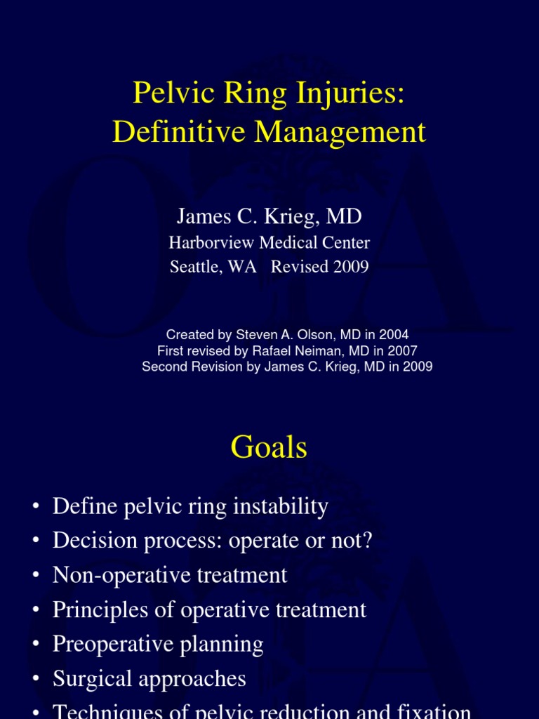 Pelvic Ring Injuries: Definitive Management: James C. Krieg, MD | PDF ...
