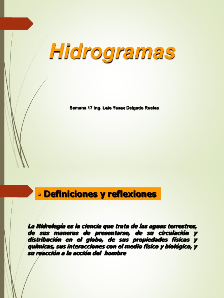 9 PPT Semana 16,17 Hidrogramas | PDF | Ingeniería hidráulica | Ambiente