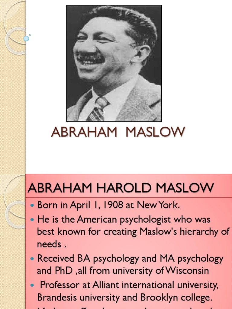 Abraham Maslow | PDF | Self Actualization | Motivation