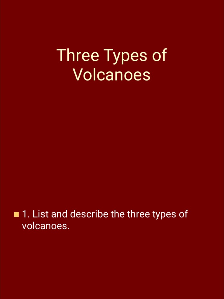 Three Types of Volcanoes PDF | Download Free PDF | Volcano | Lava