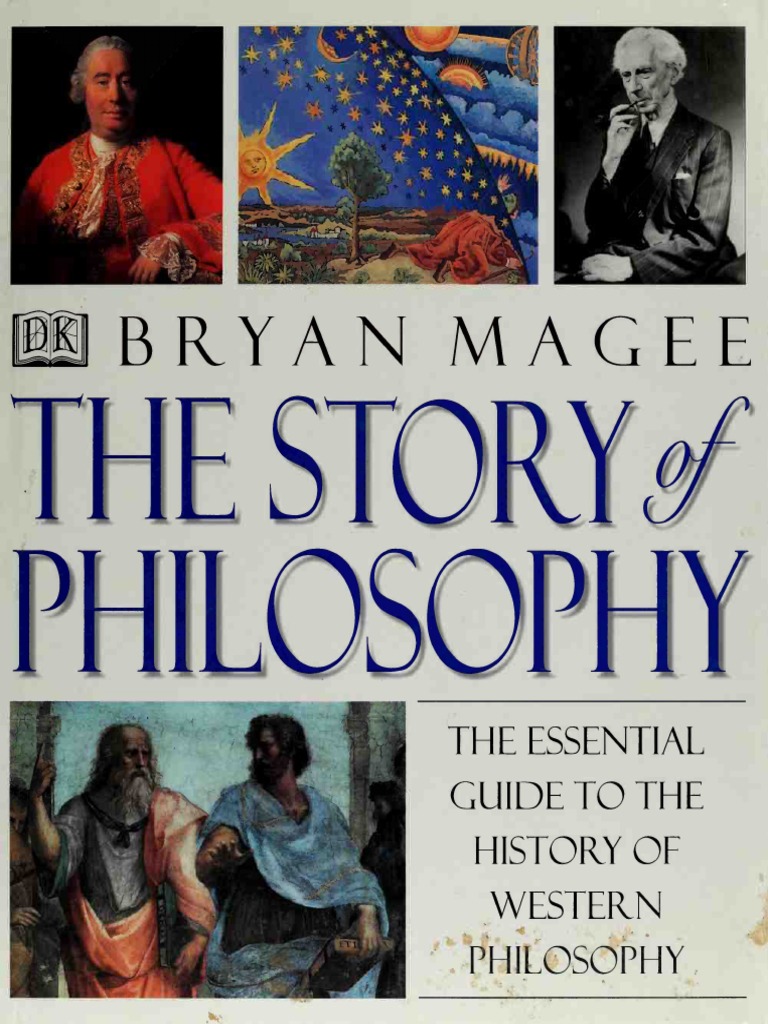 (Bryan Magee) The Story of Philosophy The Essenti (B-Ok - CC) | PDF ...