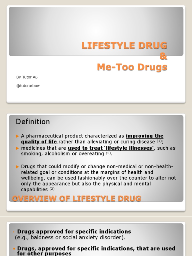 Lifestyle Drug & Me-Too Drugs: by Tutor A6 @tutorarbow | PDF | Drugs ...