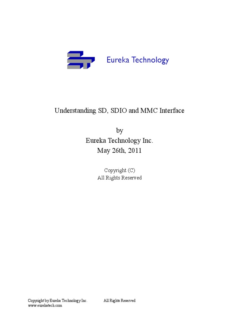 Eureka Technology: Understanding SD, SDIO and MMC Interface by Eureka Technology Inc. May 26th ...
