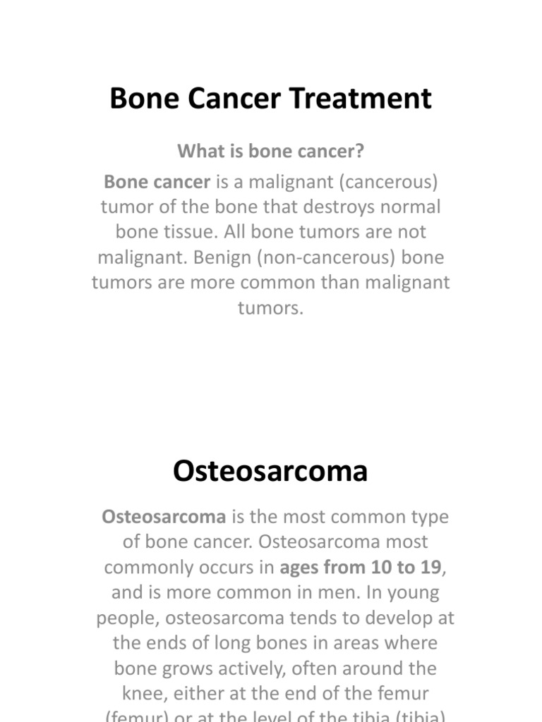 Bone Cancer Treatment: What Is Bone Cancer? Bone Cancer Is A Malignant ...