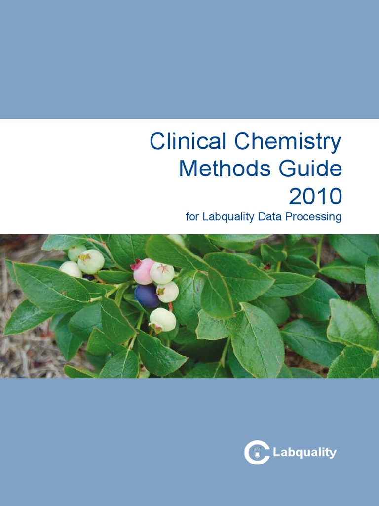 Clinical Chemistry Methods Guide 2010: For Labquality Data Processing ...