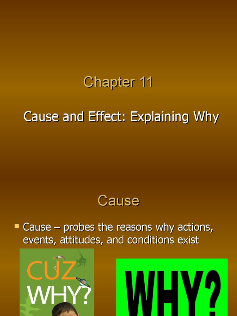 Cause and Effect: Explaining Why | PDF | Causality