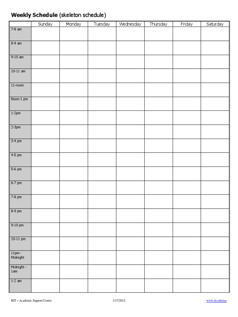 Weekly Schedule (Skeleton Schedule) : Sunday Monday Tuesday Wednesday ...