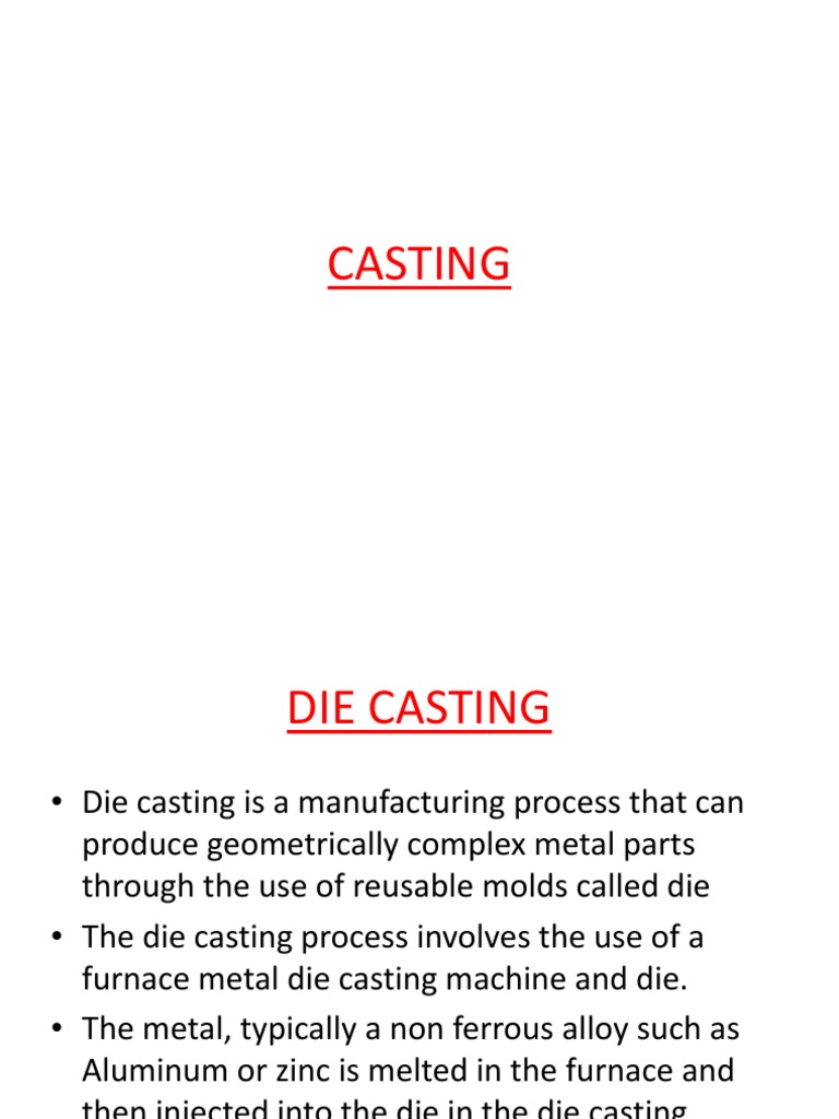 Pressure Die PPT InPDF | PDF | Casting (Metalworking) | Procedural Knowledge
