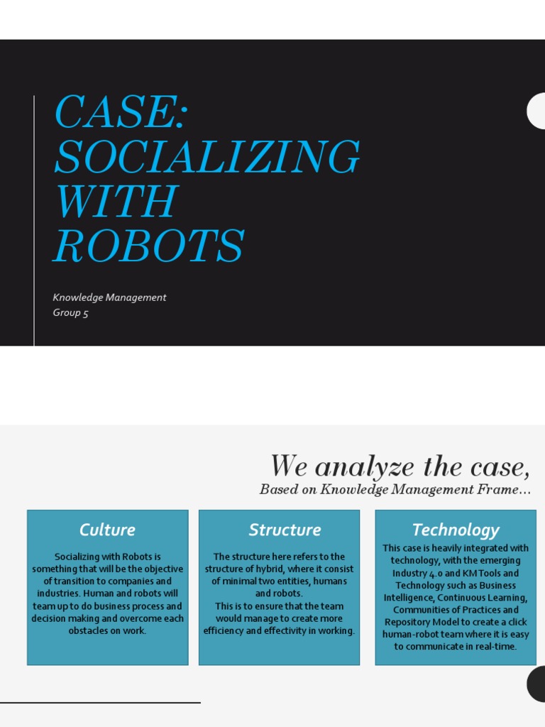 Socializing With Robots - Group 5 | PDF | Knowledge Management | Robot