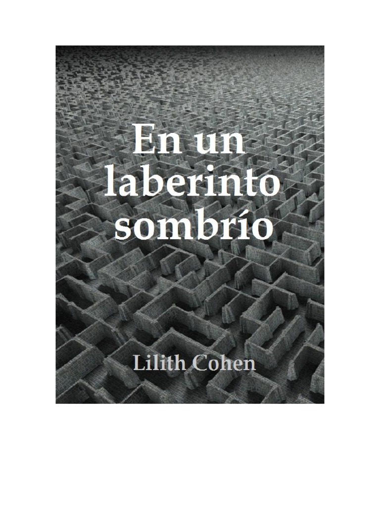 COHEN Lilith-En Un Laberinto Sombrio | PDF | Panes | Verdad